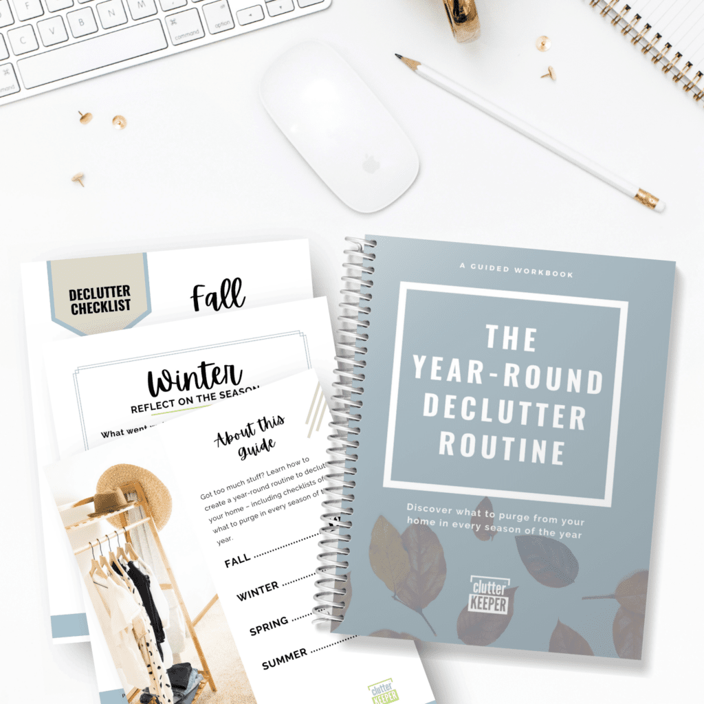 The Year-Round Declutter Routine By Clutter Keeper